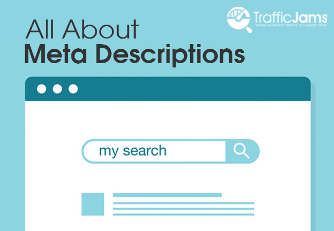 All About Meta Descriptions - Blog